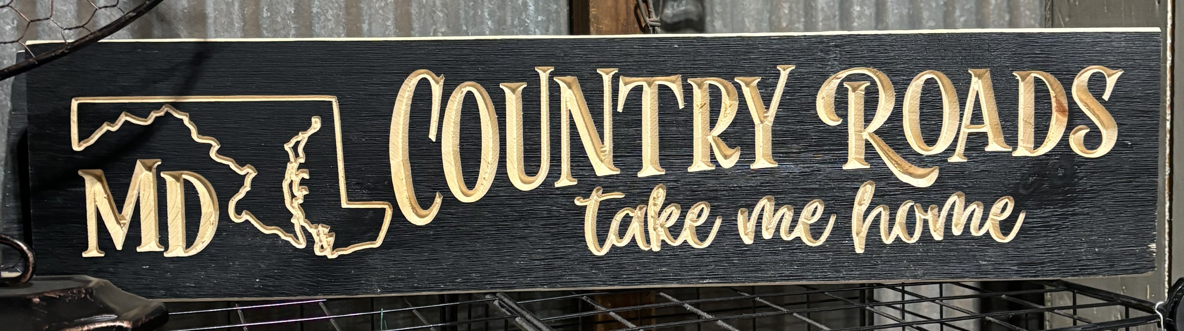 Country Roads Take Me Home Sign – North County Supply